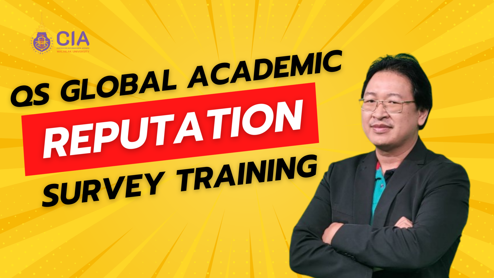 CIA Organizes QS Global Academic Reputation Survey Training – ศูนย์กิจการนานาชาติ